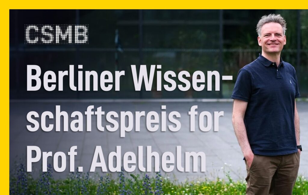 Berliner Wissenschaftspreis for Prof. Adelhelm – CSMB